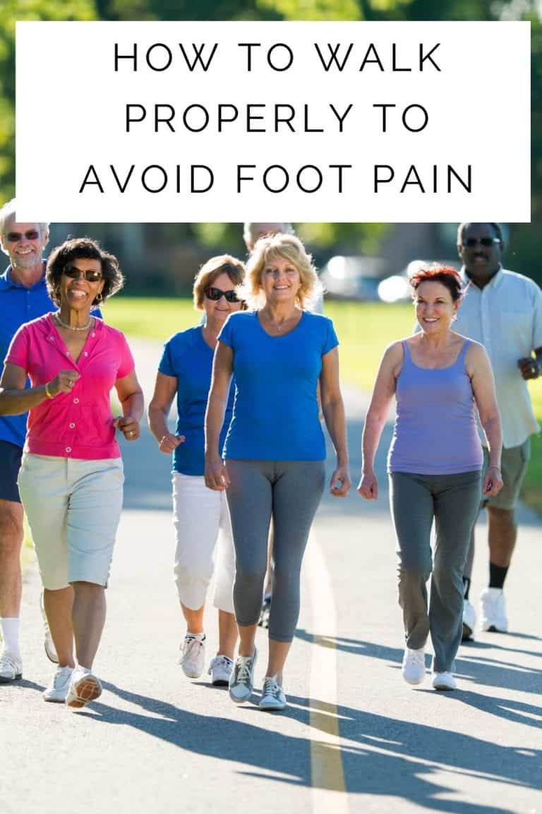 Say Goodbye to Foot Pain Today! :Learn How to Walk Properly to Avoid ...
